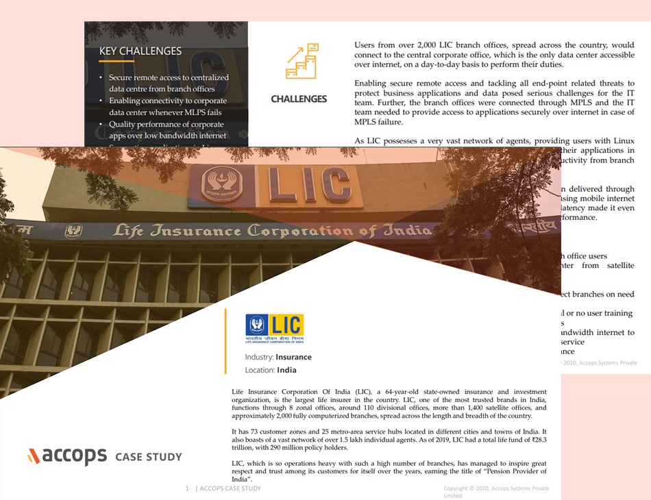 Accops Case Studies - LIC